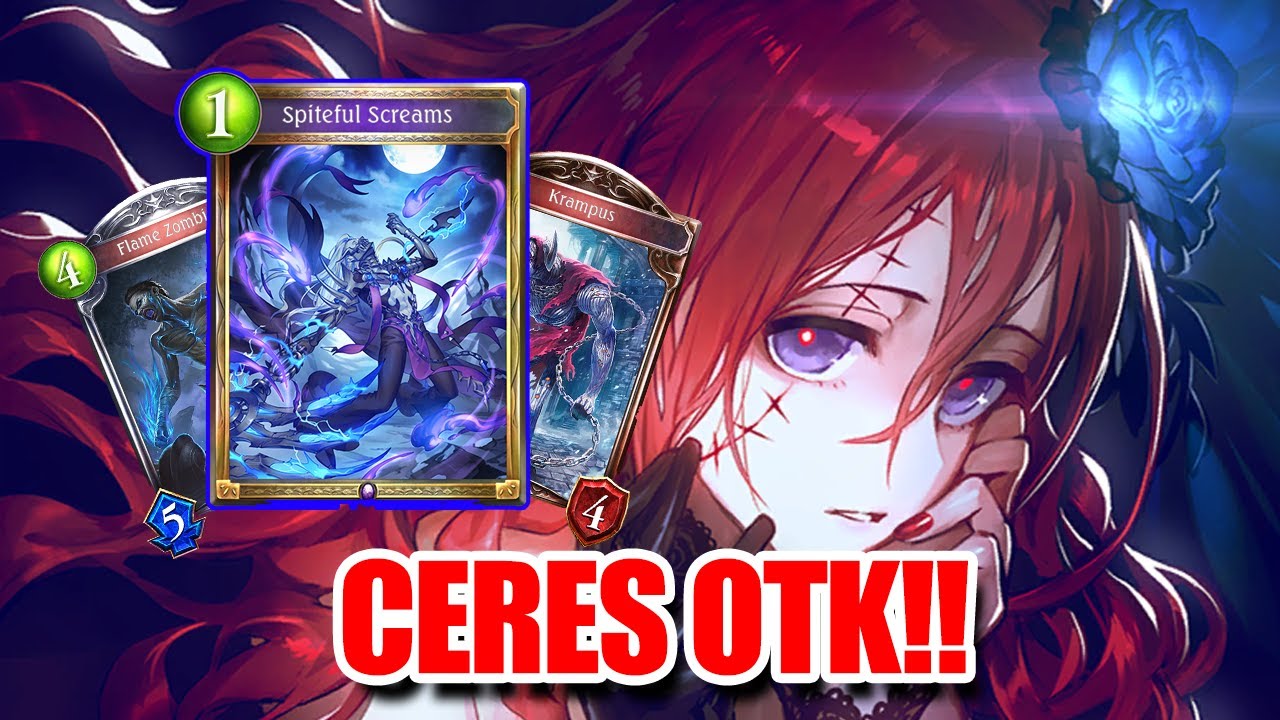 【SHADOWVERSE】CERES OTK!! Ft. Spiteful Screams. Omen Of Storms Mini ...