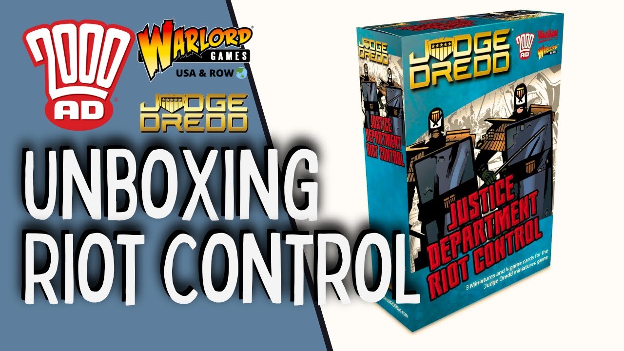 Warlord Games and 2000 AD Judge Dredd - Justice Department Riot Control ...