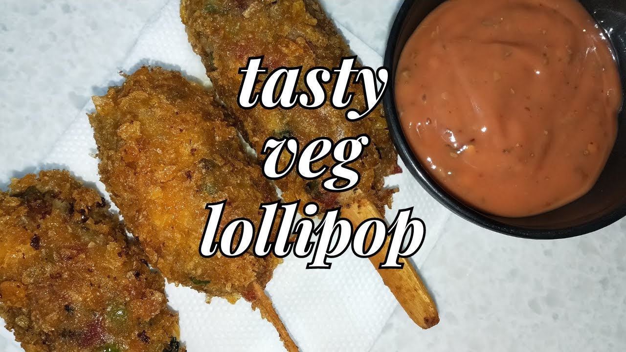 TASTY VEGETABLE LOLLIPOPS II EASY AND FAST RECIPE II KAMBOD'S KITCHEN ...