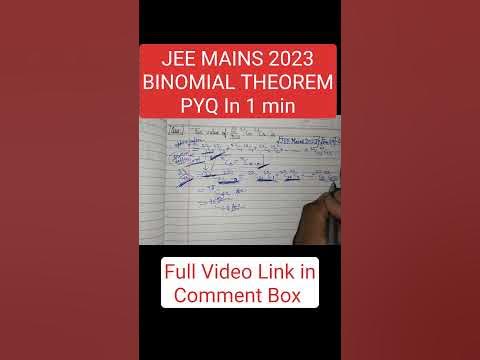 JEE MAINS 2023 BINOMIAL THEOREM PYQ In 1 min - YouTube