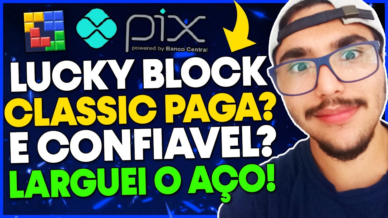 Lucky Block Classic Paga ou Enrola? DEI o PAPO! Lucky Block Classic ...