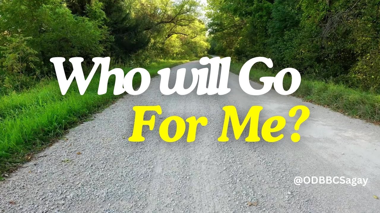 Who will go for Me | with lyrics - YouTube