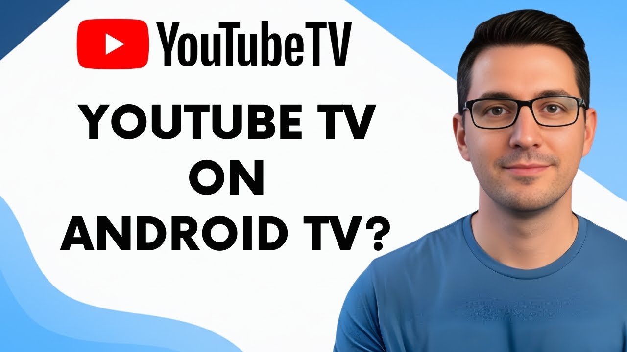 How to Set Up YouTube TV on Android TV - YouTube