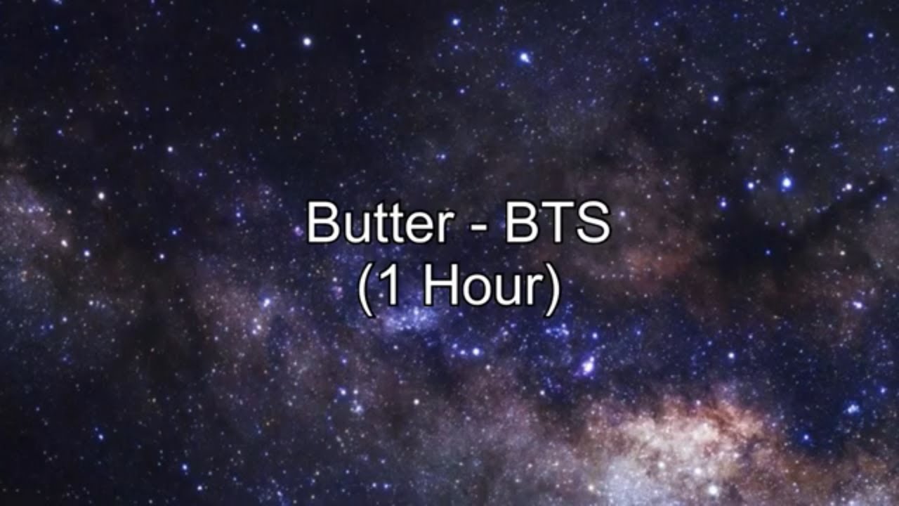 Butter by BTS (1 Hour w/ Lyrics) - YouTube