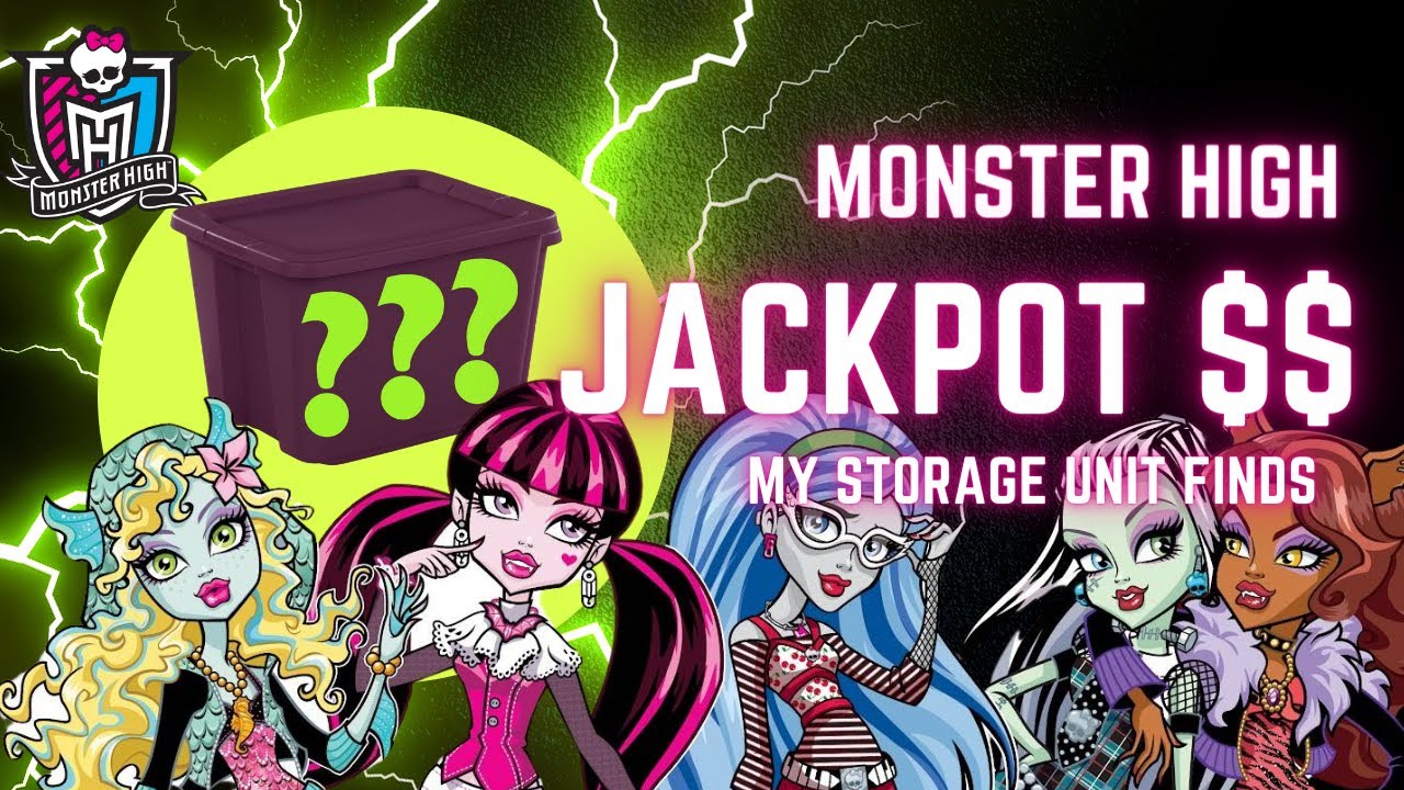 Monster High Doll Jackpot, My Storage Unit Finds! - YouTube