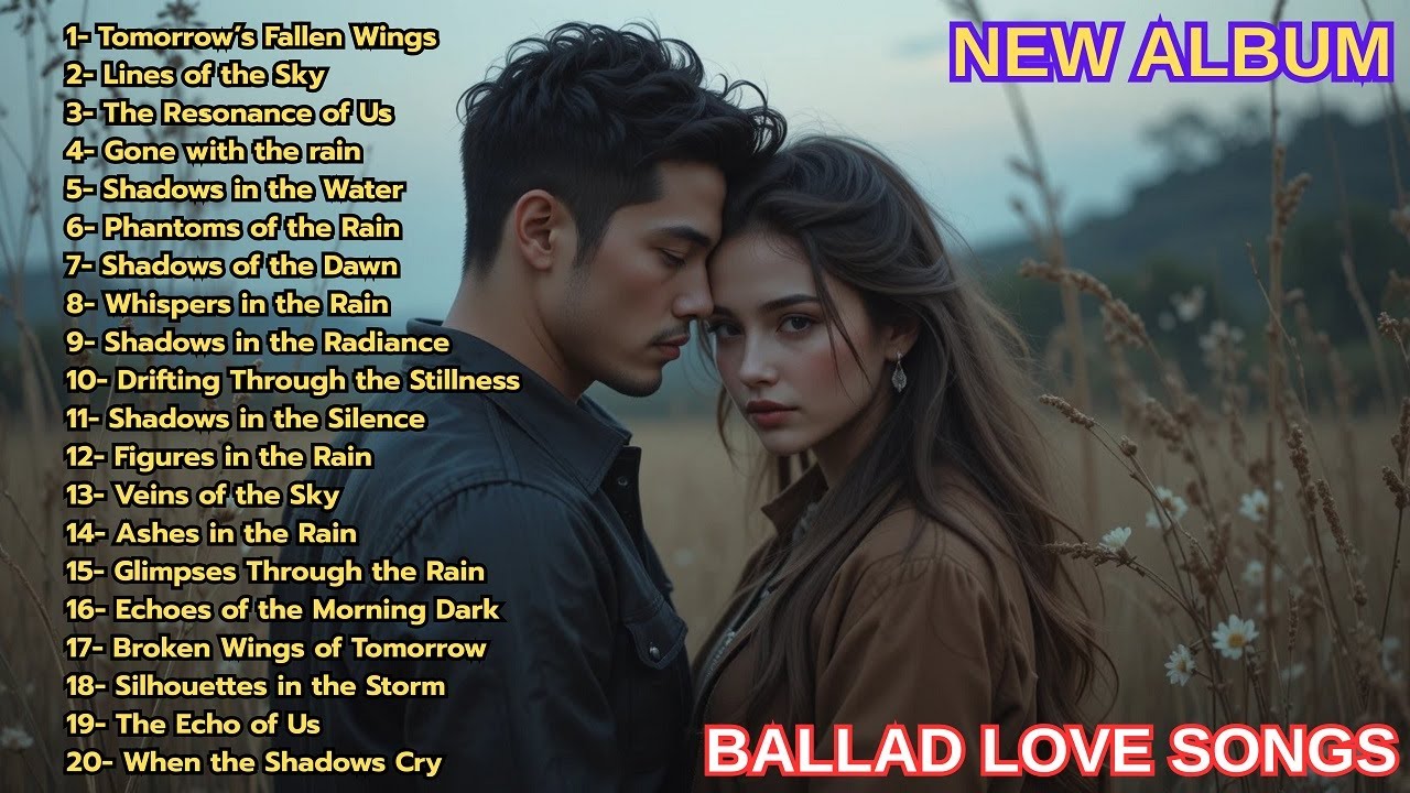 New Ballad Songs – New Album – 20 Love Songs – Ai Music TV - YouTube