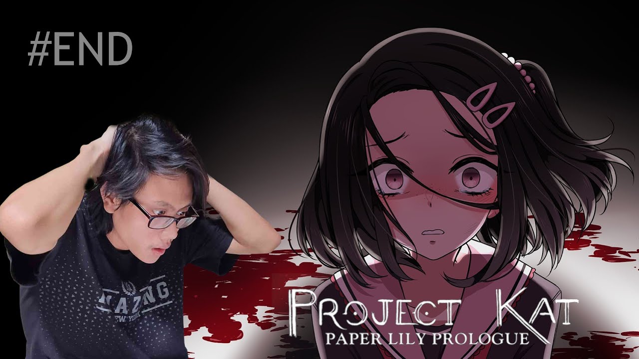 Ritual Kematian | Project Kat - Paper Lily Prologue (Indonesia) #1 [END ...