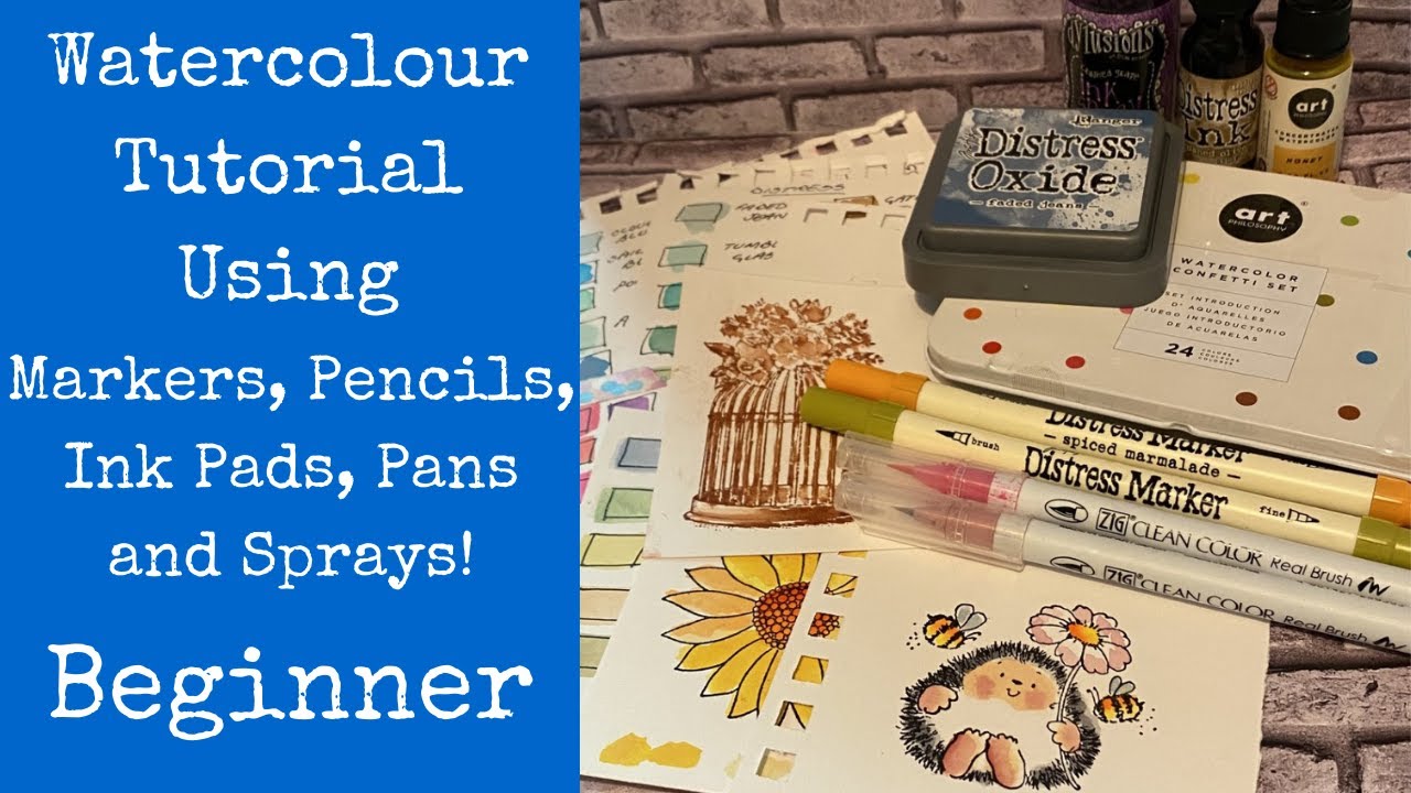 Beginner Watercolour Tutorial | Use Markers Pencils Ink Pads Pans and ...