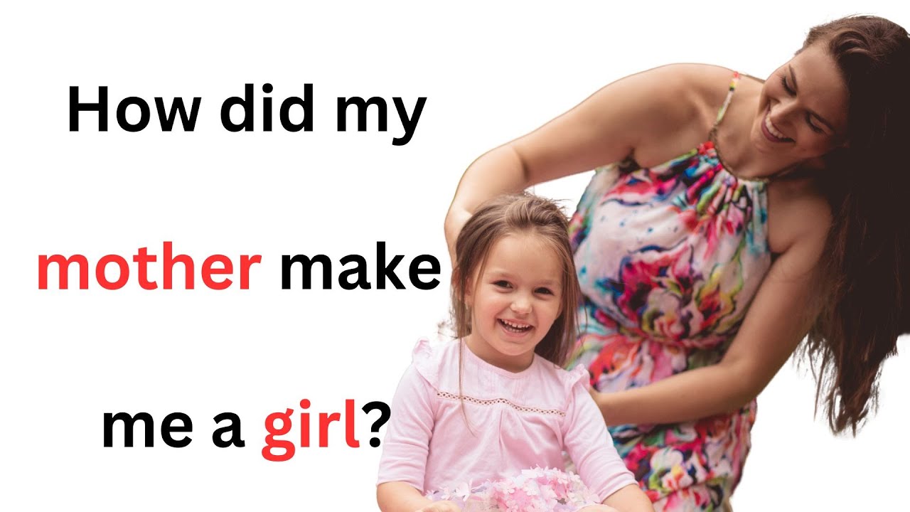 How did my mother make me a girl Crossdressed,Boy2Girl,M2F,TGTF ...