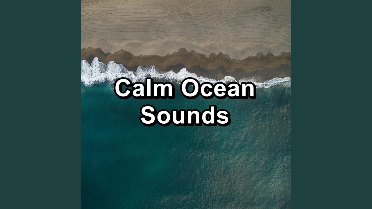 Ocean Wave Sounds The Best Water Sounds For Good and Deep Sleep ...