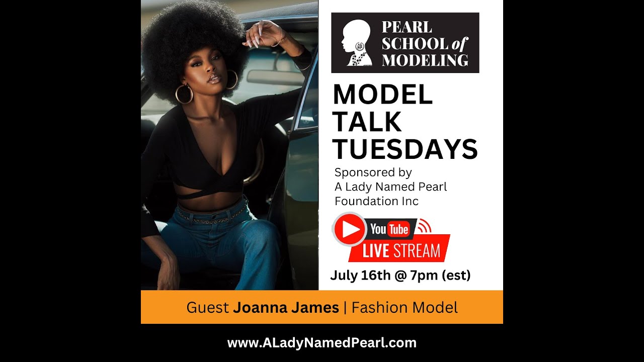 Model Talk Tuesdays (Joanna James - Fashion Model) - YouTube