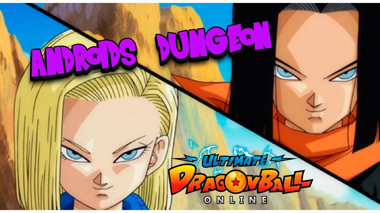 Ultimate Dragon Ball Online | Androids Dungeon - YouTube