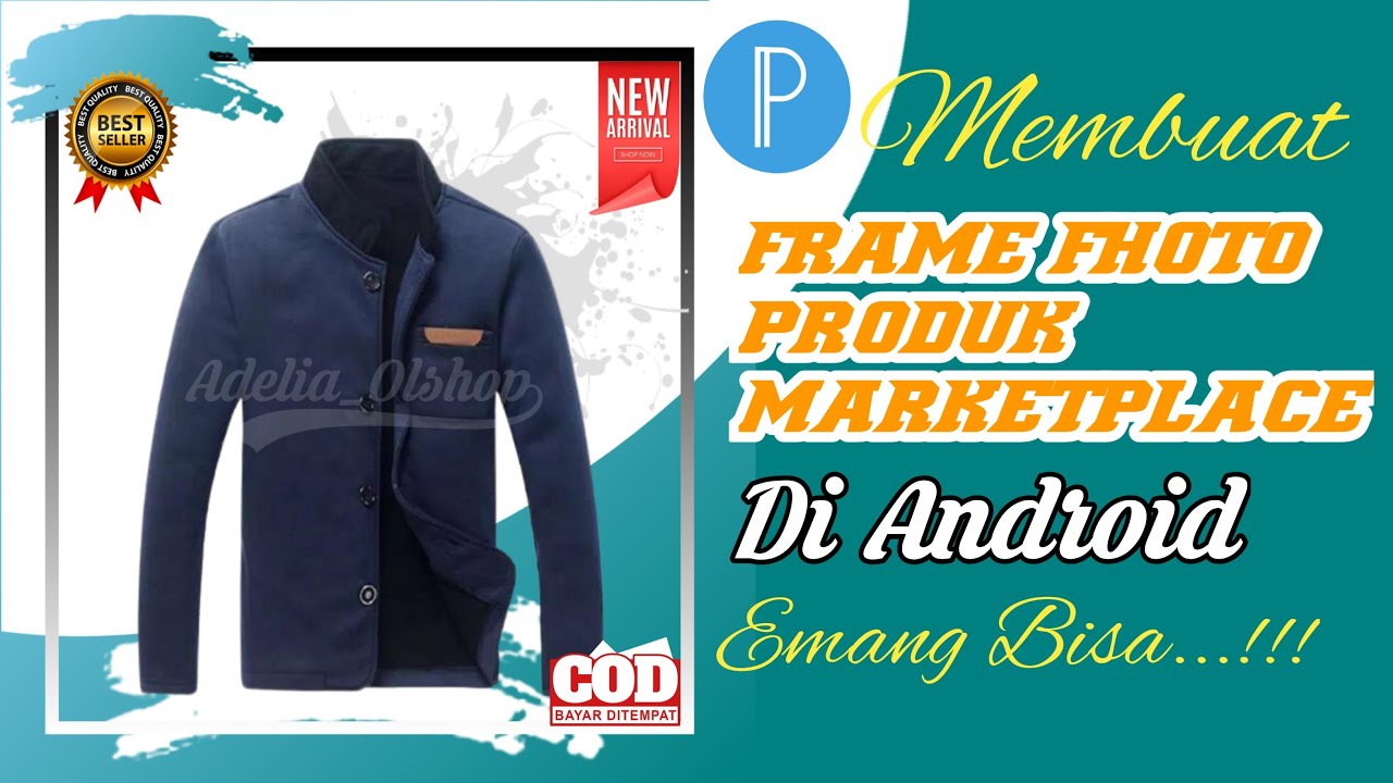 Cara membuat frame foto produk di android || tutorial pixelLab - YouTube