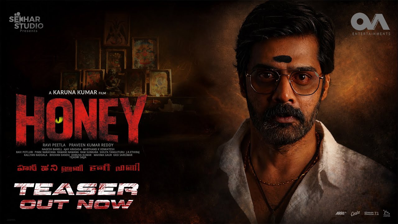 HONEY TEASER | NAVEEN CHANDRA | DIVYA PILLAI | DIVI | KARUNA KUMAR ...