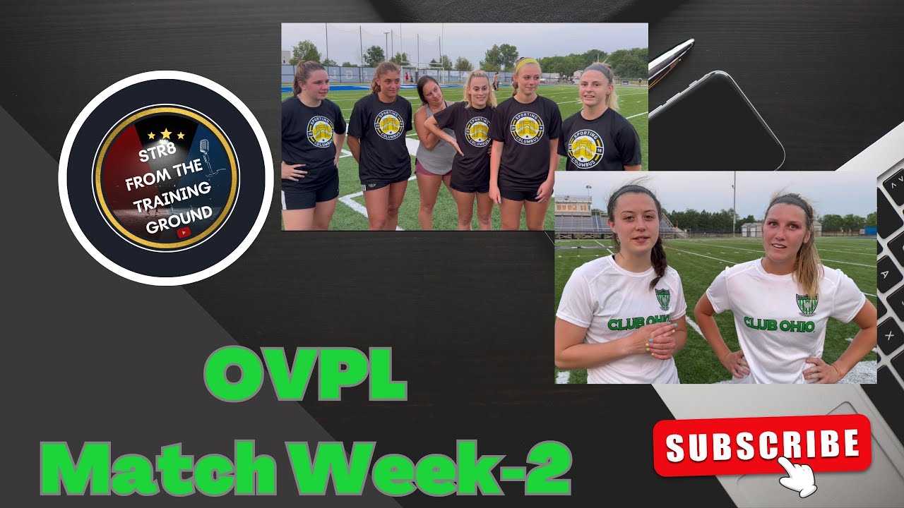 OVPL Review- Match Week #2 - YouTube