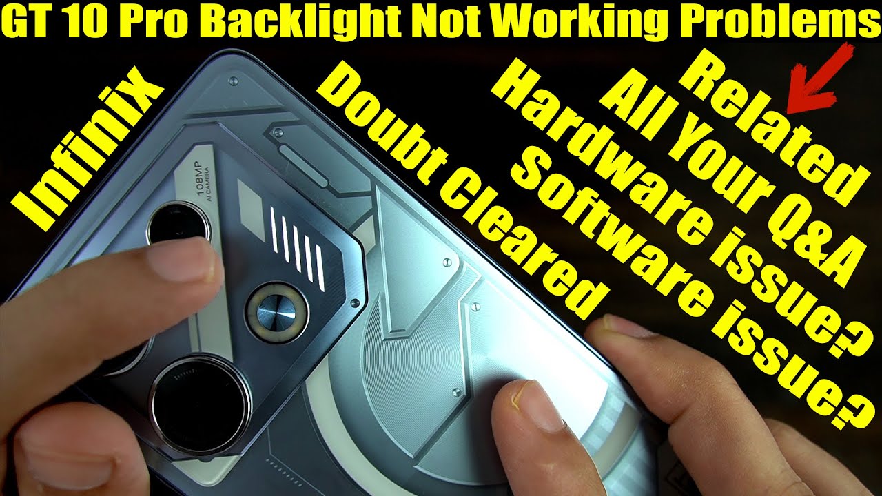 Infinix gt 10 pro back light effect led not working problems related ...