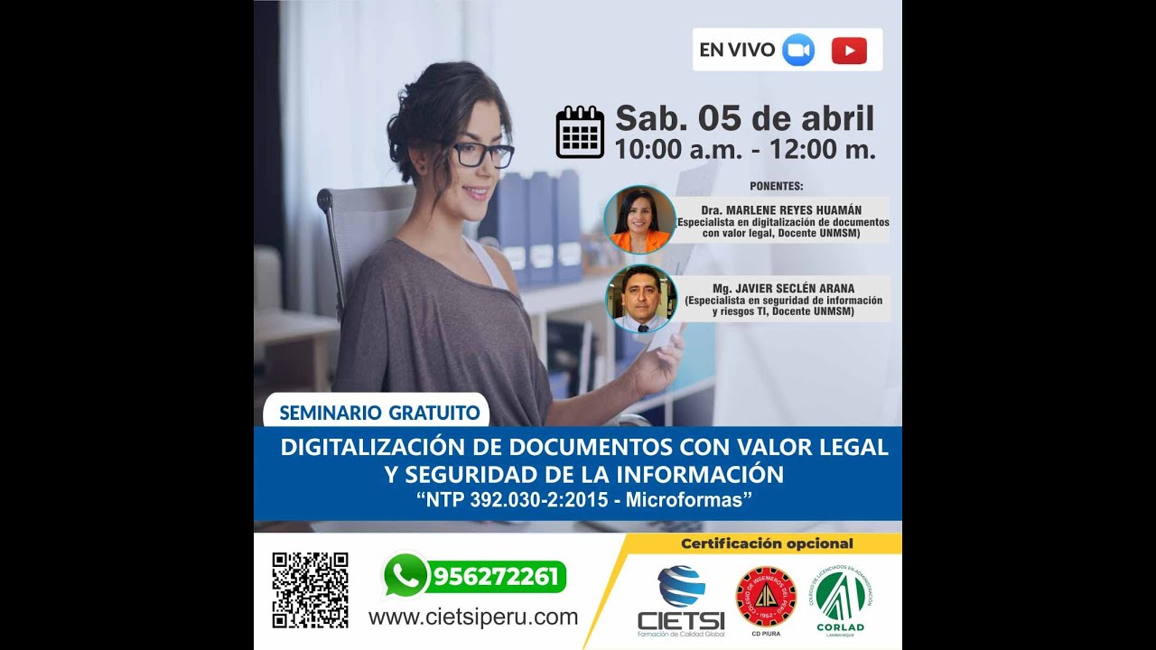 SEMINARIO DIGITALIZACIÓN DE DOCUMENTOS CON VALOR LEGAL Y SEGURIDAD DE LA INFORMACIÓN ...