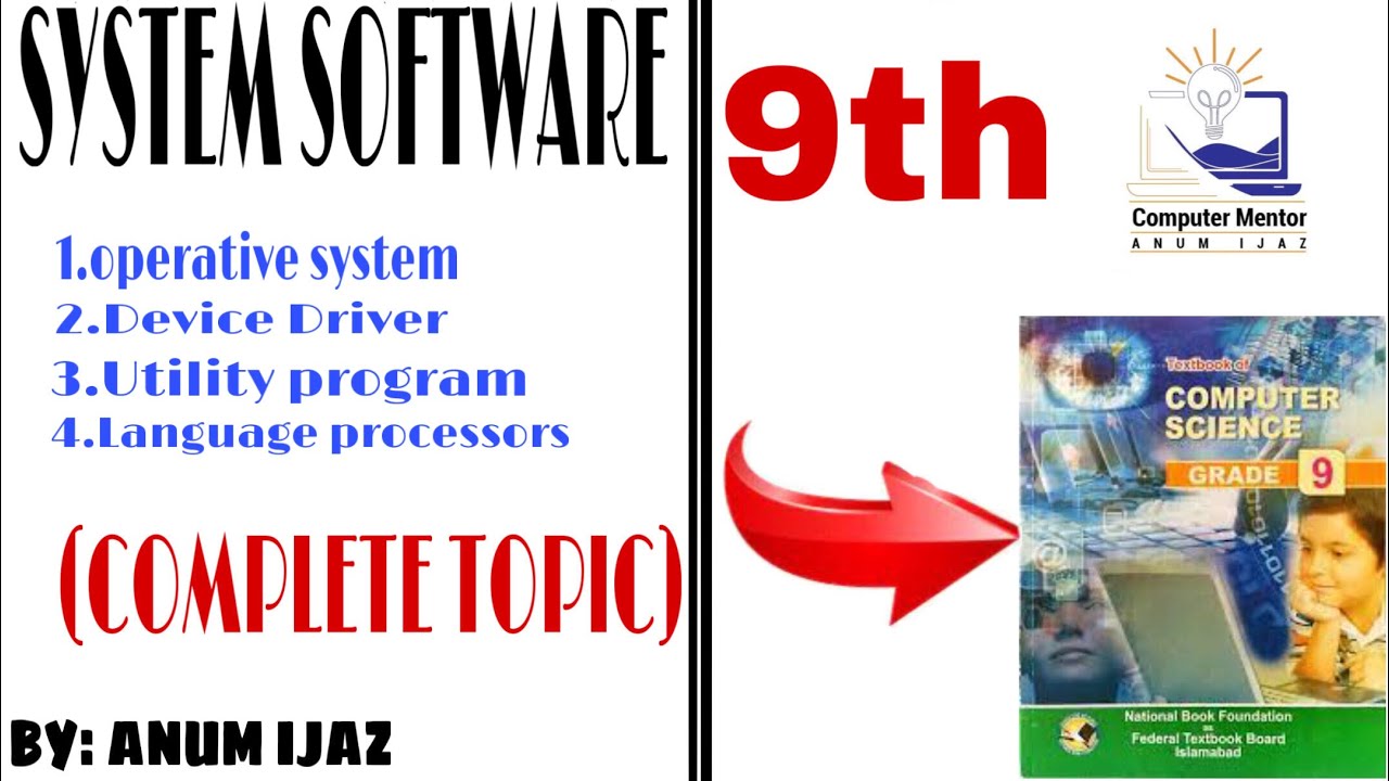 Class 9th || Chapter 1 || System Software || Computer Mentor - YouTube