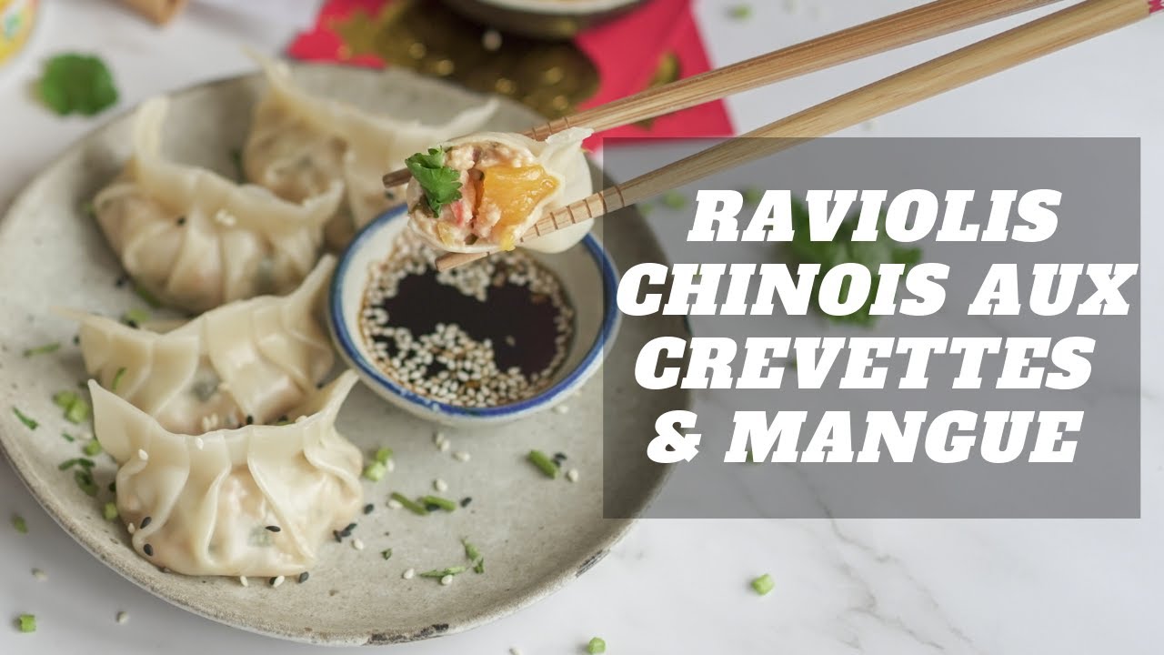 RAVIOLIS CHINOIS SUCRÉS SALÉS À LA CREVETTE & MANGUE - recette ...