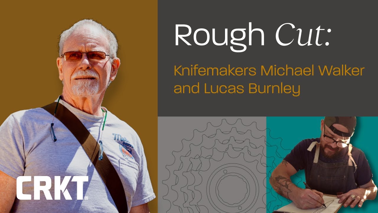 Rough Cut: Episode 1 with Knifemakers Michael Walker and Lucas Burnley ...