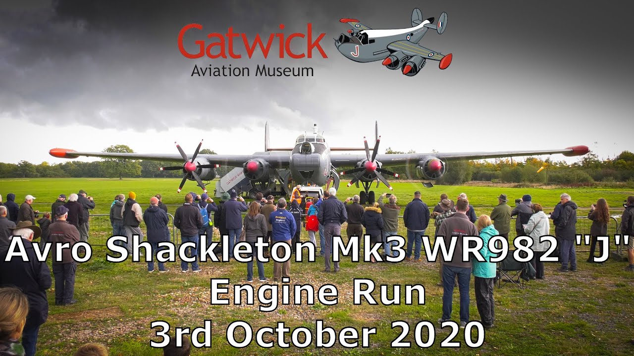 Avro Shackleton Mk3 WR982 "J" Engine Run - 3rd October 2020 - Gatwick ...