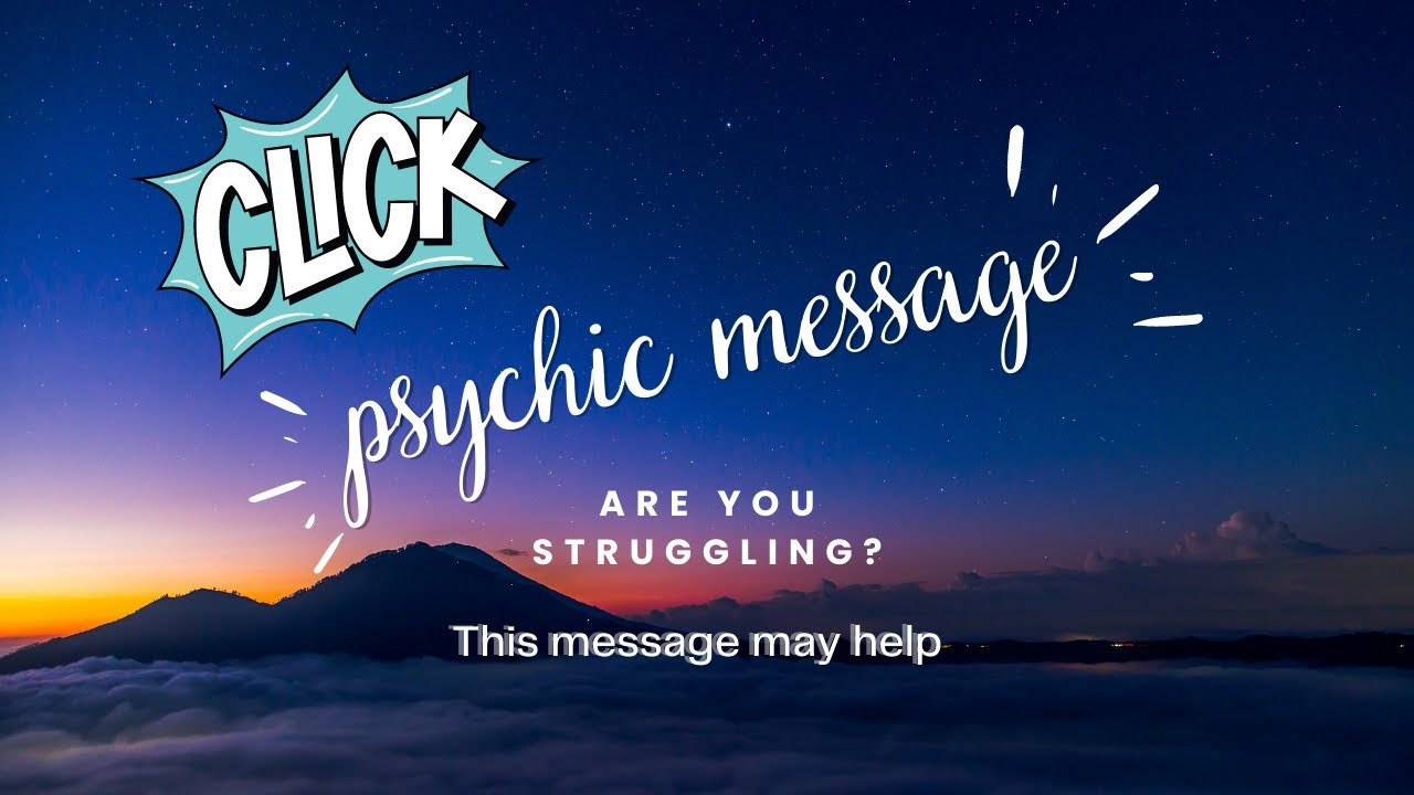 Are you struggling? This Psychic Message may be for you. Watch Now. # ...