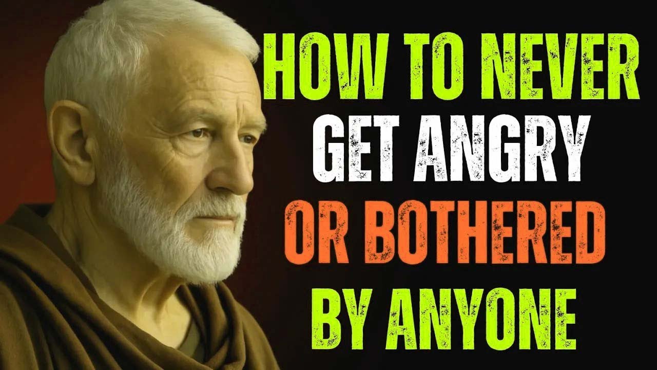 How To Never Get Angry Or Affected By Anyone – STOICISM - YouTube