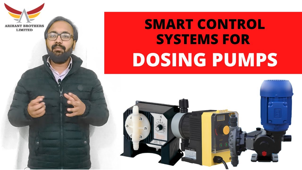 SMART CONTROL SYSTEMS FOR DOZING PUMPS | Arihant Brothers Limited ...