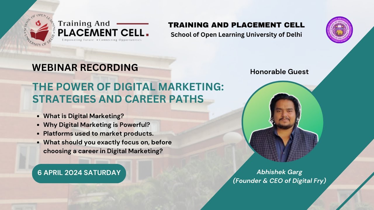 The Power of Digital Marketing Strategies and Career Paths Webinar Training & Placement Cell ...