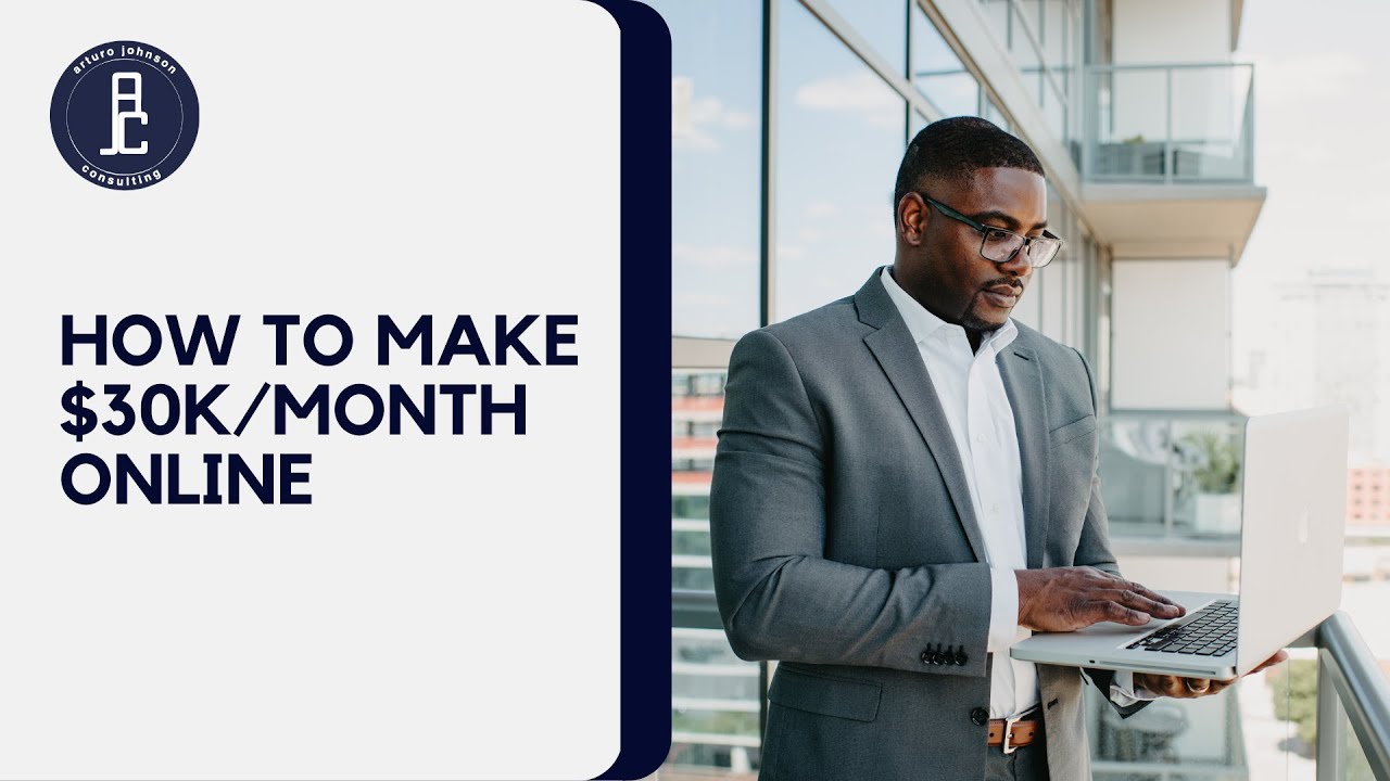 How To Make $30k/Month Online - YouTube