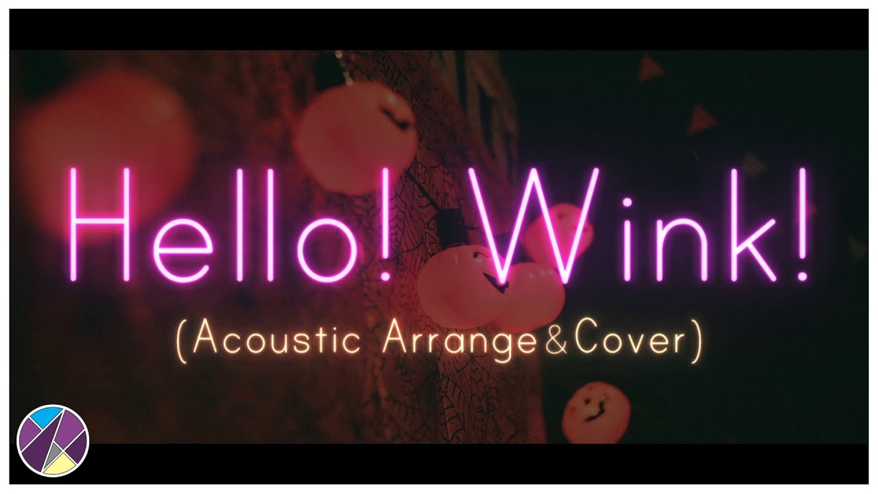 Hello! Wink!(Acoustic Arrange&Cover) - YouTube