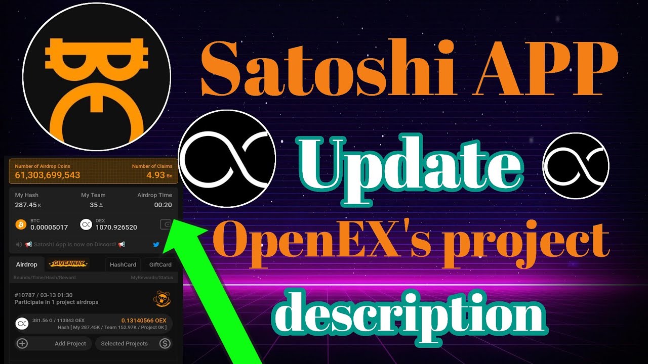 Satoshi App Update Good News | OpenEx Airdrop claim | Open ex Project ...