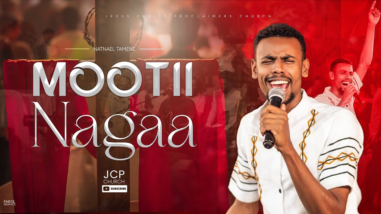 NATNAEL TAMANE || MOOTII NAGAA || CHRIST-MAS EVE PROGRAM|| JCP ...