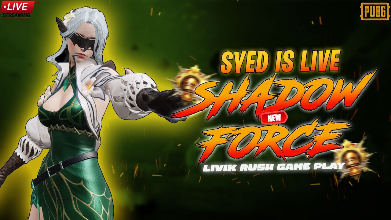|| KING OF LIVIK👑||SHADOW FORCE 3.0 || 142 || LIVIK RUSH GAME PLAY ...