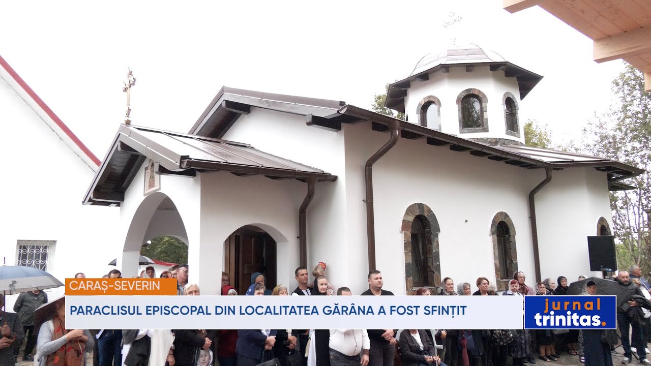 Paraclisul Episcopal din localitatea Gărâna a fost sfințit - YouTube