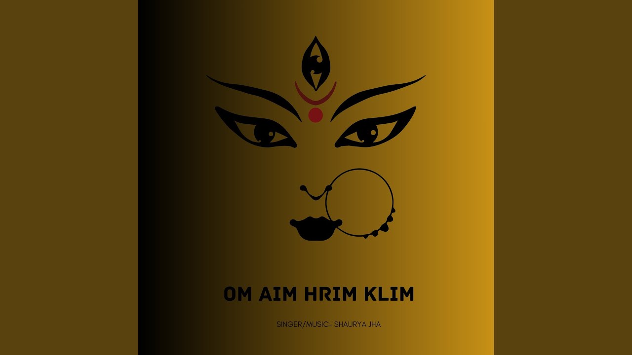 Om Aim Hrim Klim - YouTube