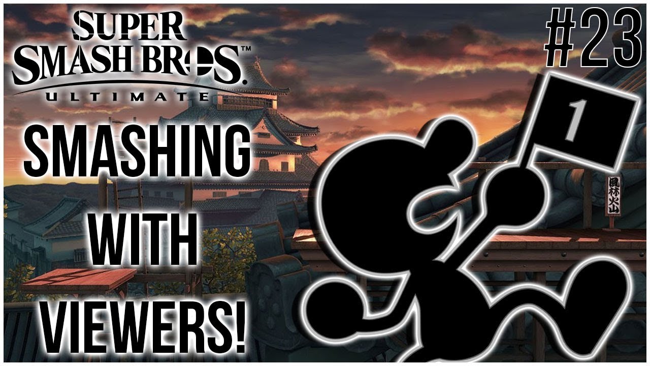 Super Smash Bros Ultimate: Smashing with Viewers! - YouTube