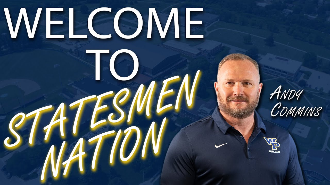 Welcome to Statesmen Nation, Women's Soccer Coach Andy Commins - YouTube
