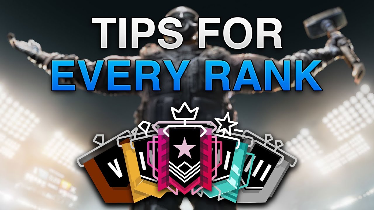Tips For Every Rank - Rainbow Six Siege - YouTube