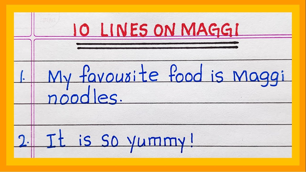 10 Lines on Maggi | My favourite food | Few Lines on Maggi | Maggi ...