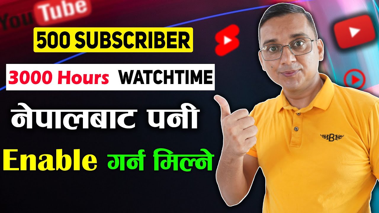How To Enable 500 Subscriber 3K Watch Time In Nepal New Monetization how-to-enable-500-subscriber-3k-watch-time-in-nepal-new-monetization