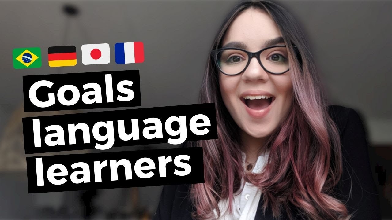 How To Set Goals For Language Learning YouTube how-to-set-goals-for-language-learning-youtube