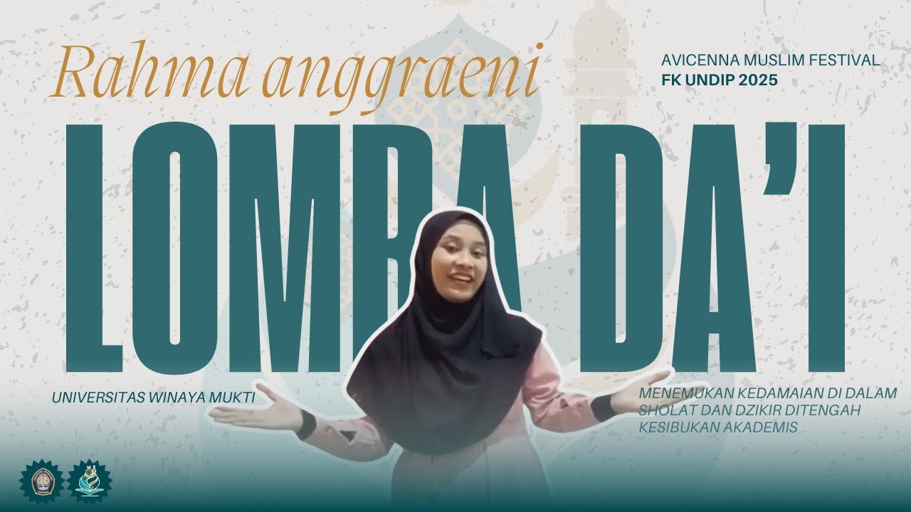 LOMBA DA’I AMF 2025-RAHMA ANGGRAENI-UNIVERSITAS WINAYA MUKTI - YouTube