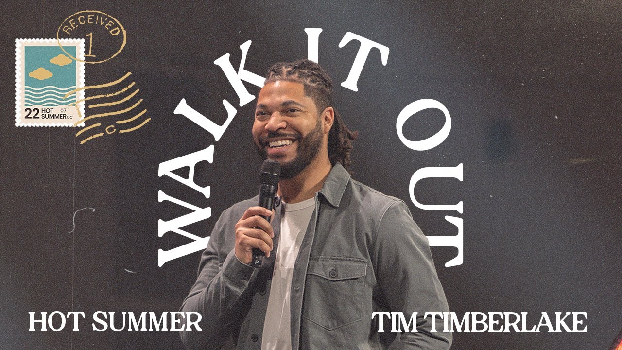 Walk It Out | Tim Timberlake | Celebration Church - YouTube