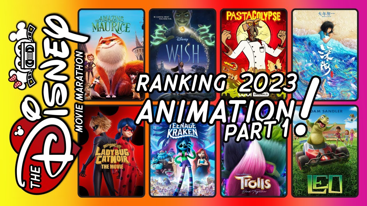 Ranking 2023 Animated Films From Worst to Best! - Part 1 - With Katie ...