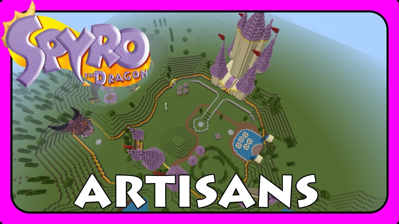 (MINECRAFT) Spyro The Dragon Artisans (MAP) - YouTube