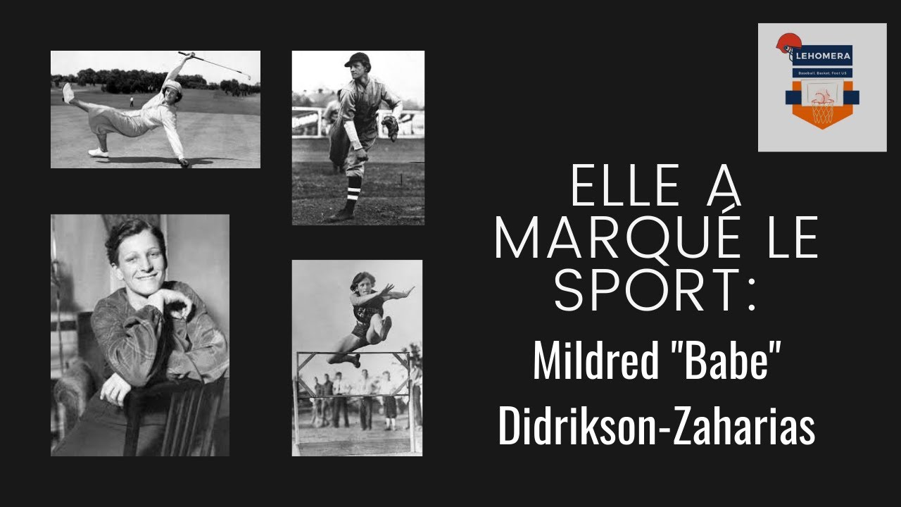 Elle a marqué le sport: Mildred "Babe" Didrikson-Zaharias - YouTube