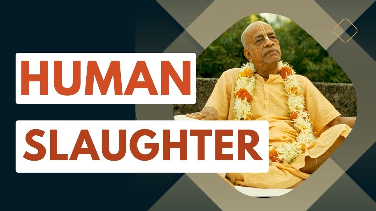 Human Slaughter | Srila Prabhupada Short Lectures Bhagavatam # ...