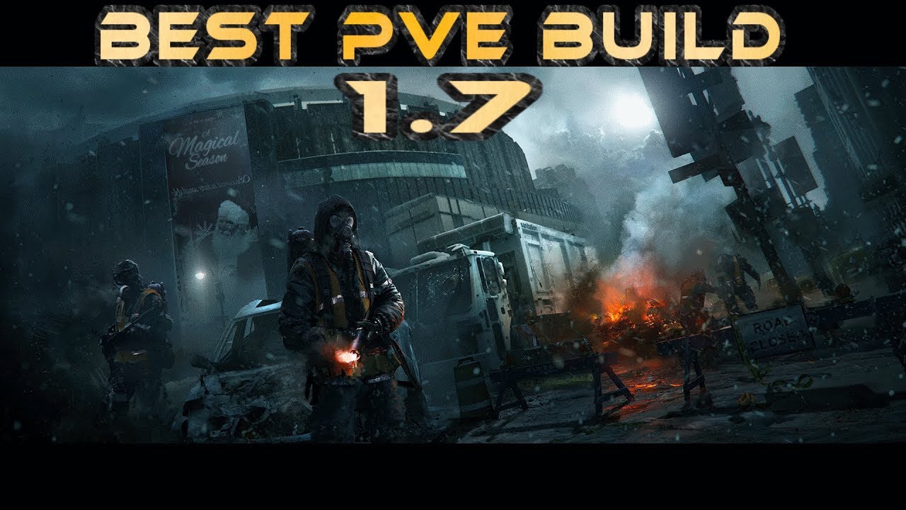 The Division : 1.7 PVE Build guide ( the PVE melter)!! - YouTube