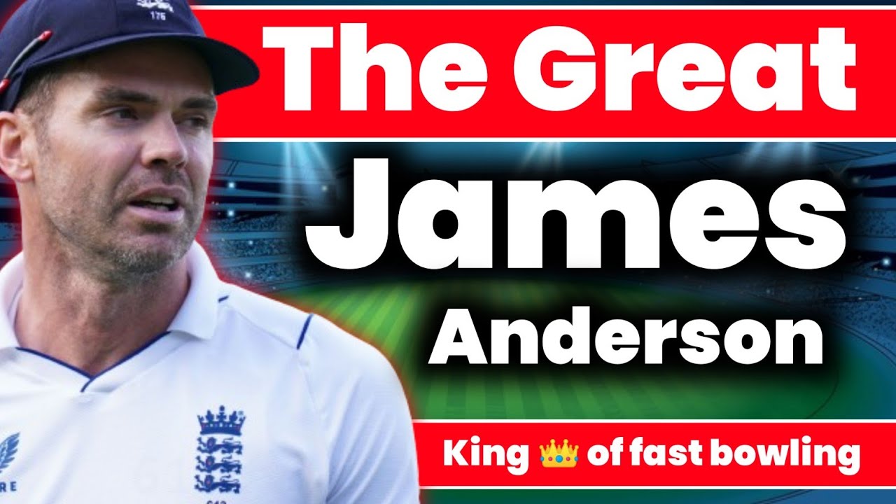 The Great James Anderson की बादशाहत की दास्तान | James Anderson Cricket ...